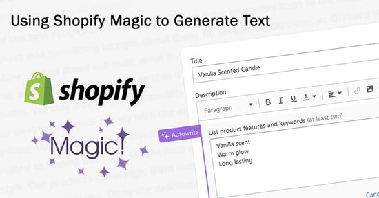 How to Use Shopify Magic to Generate Product Text With Autowrite ...