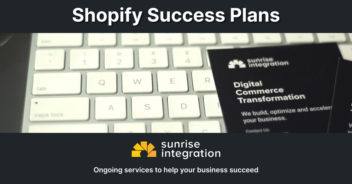 Shopify Success Plan - Recurring Shopify retainer services for growth
